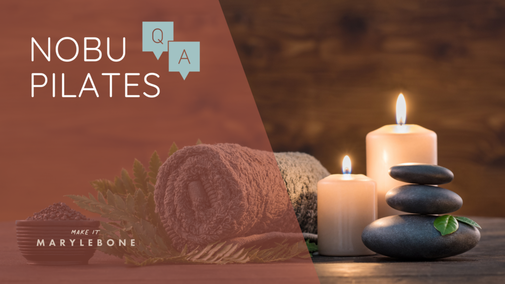 The Insider: Marsha, Nobu Pilates - Marylebone